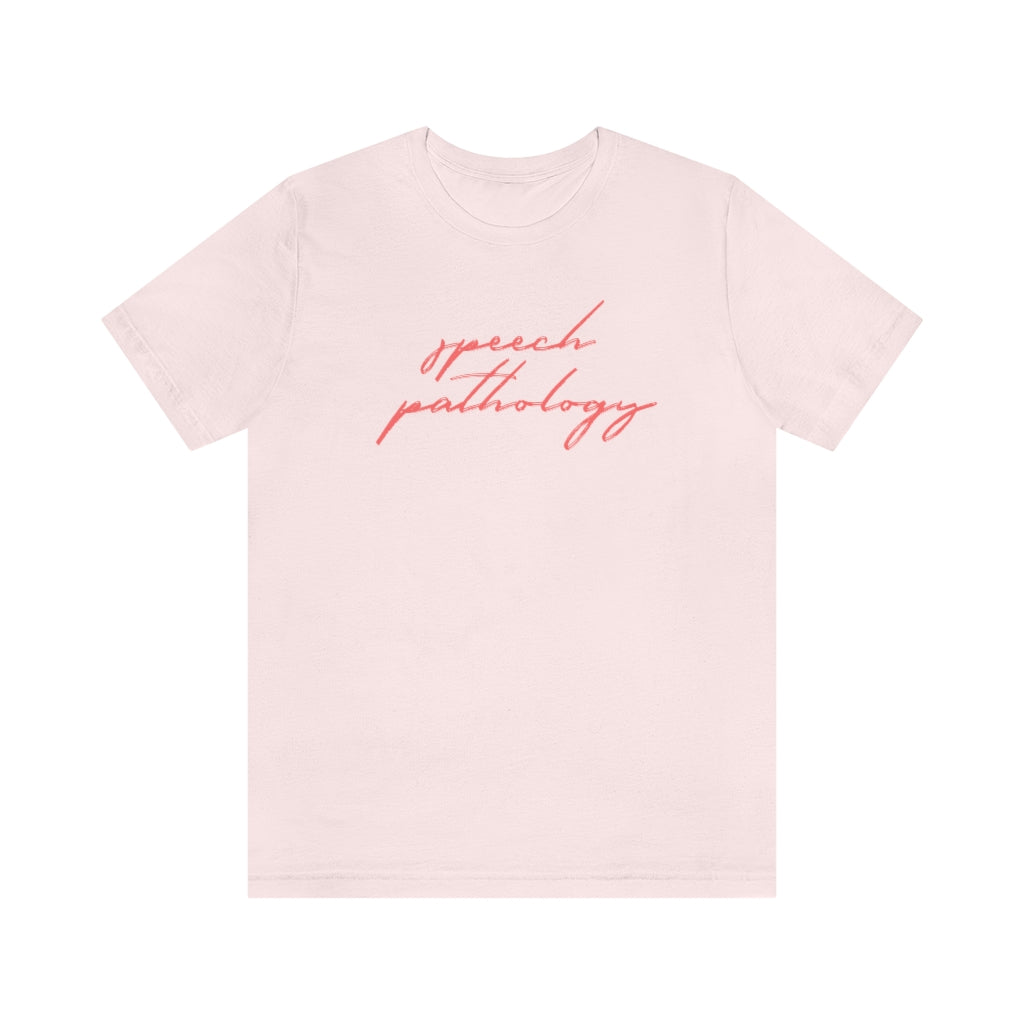 speech pathology cursive pink short sleeve tee – beetheslp